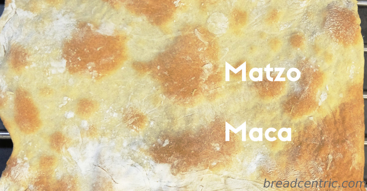 Matzo bread. Maca. – Breadcentric