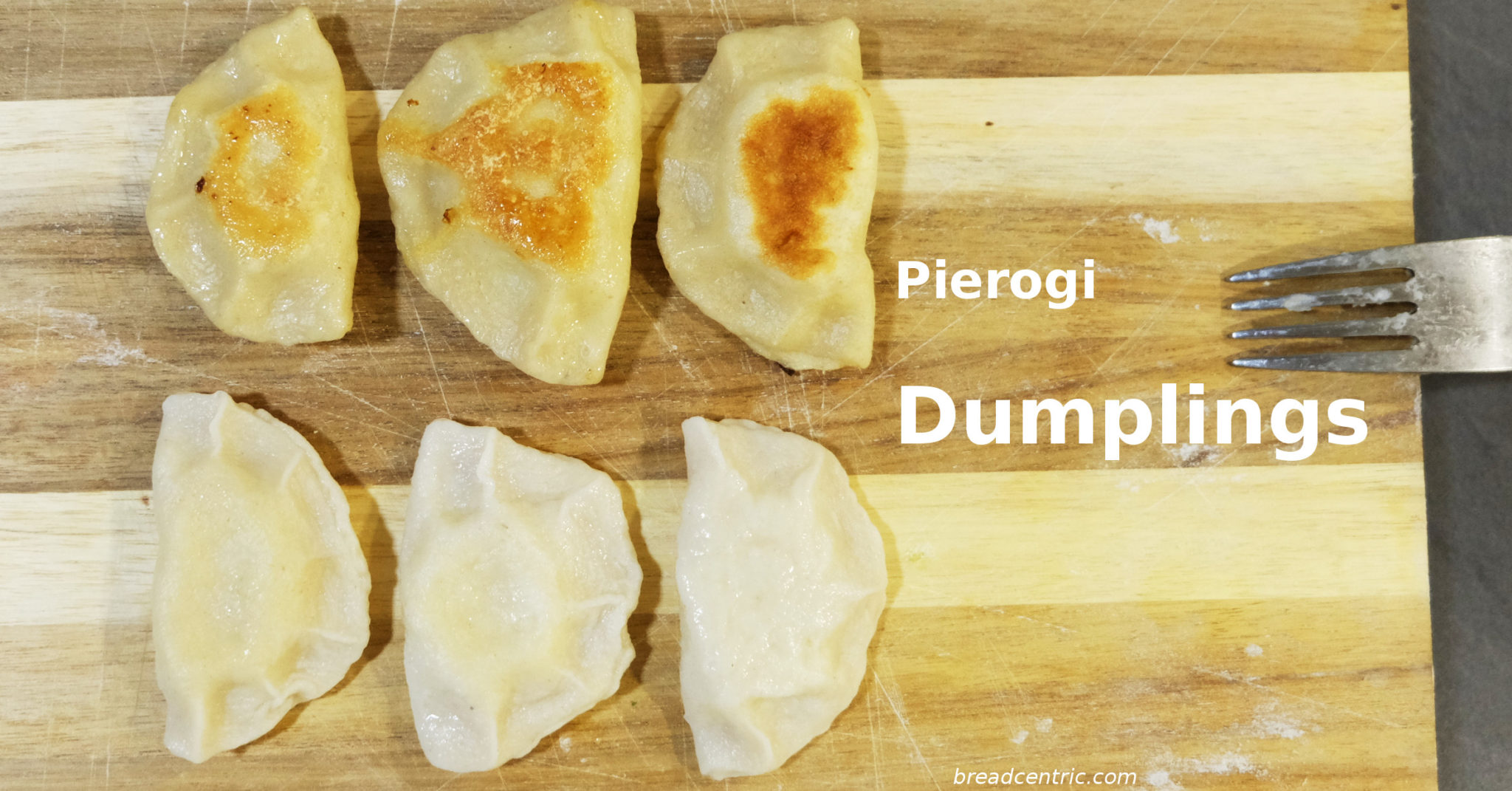 Dumplings. Pierogi. – Breadcentric