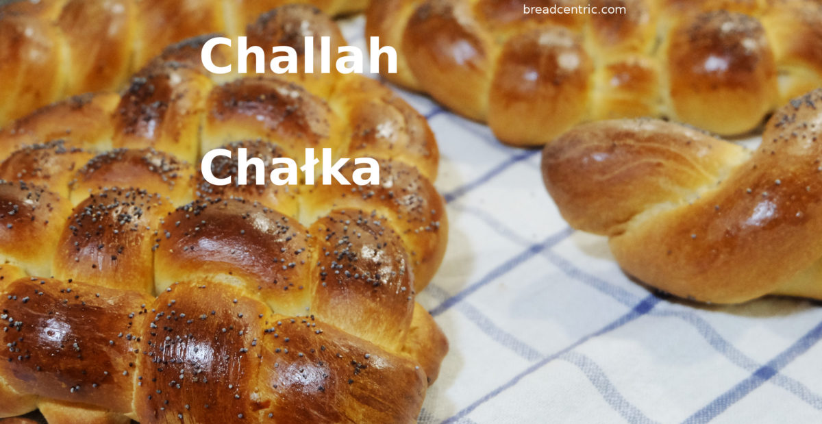 Challah. Chałka. – Breadcentric