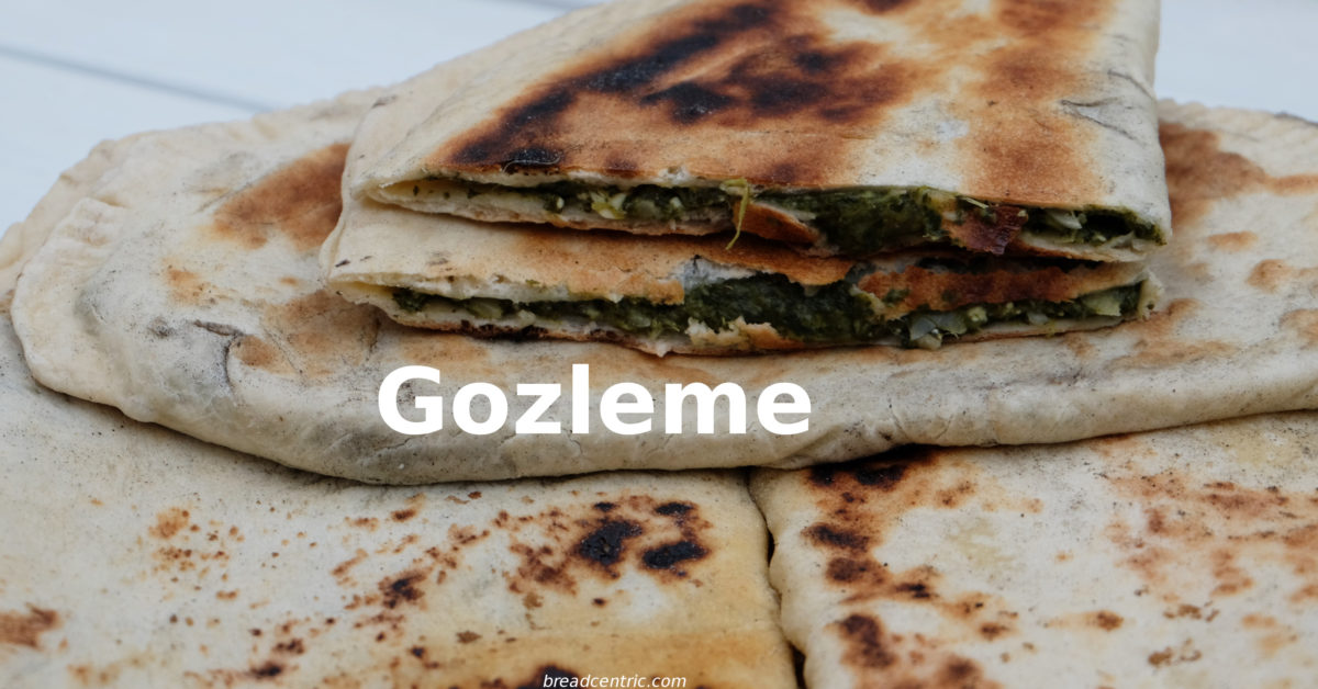 Gozleme – Breadcentric